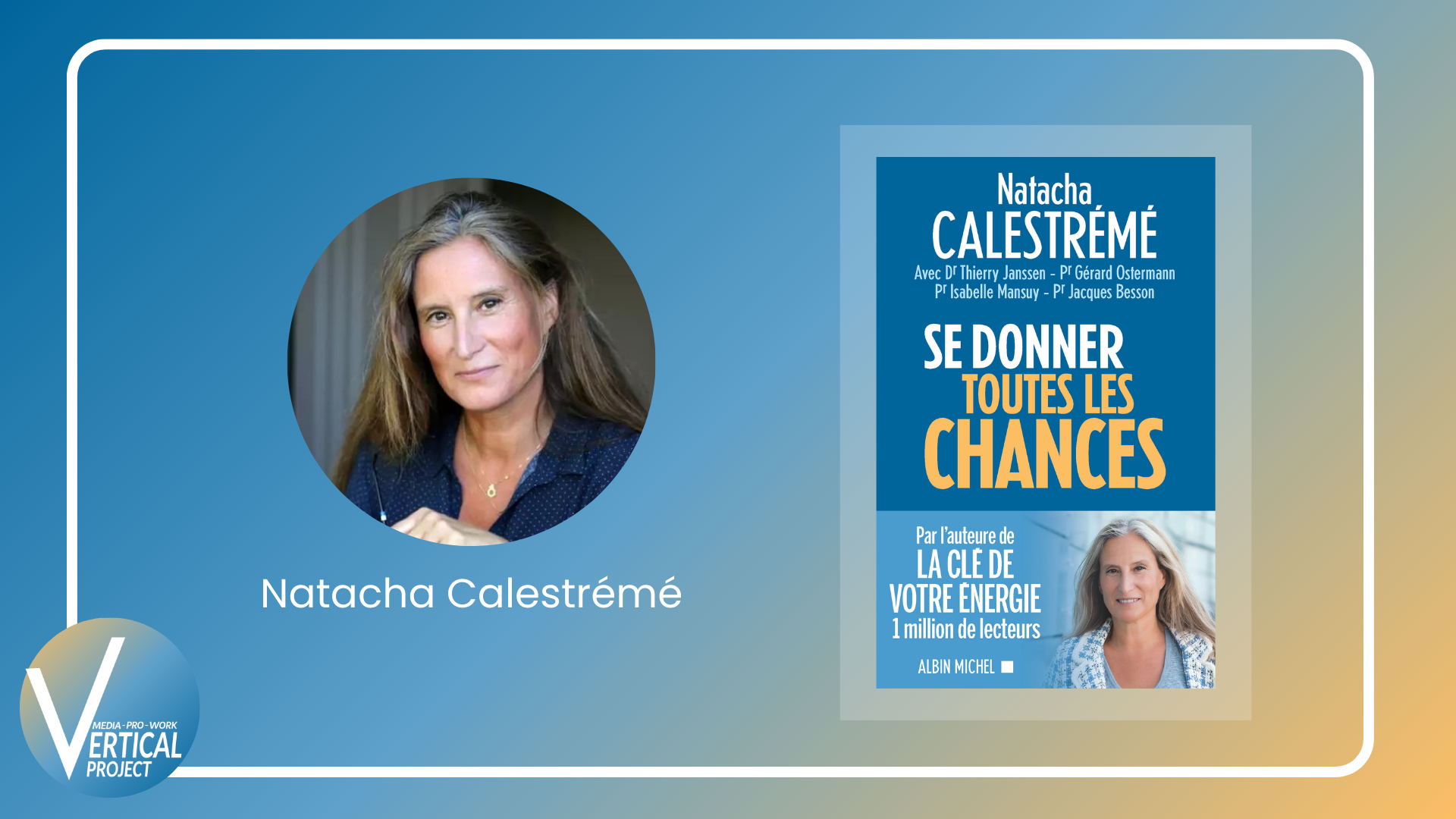 Natacha Calestrémé : Se donner toutes les chances