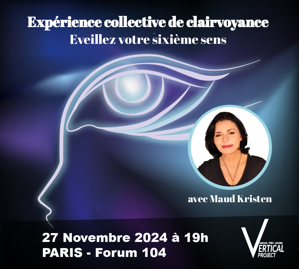 Expérience collective de Clairvoyance - Maud Kristen - Paris