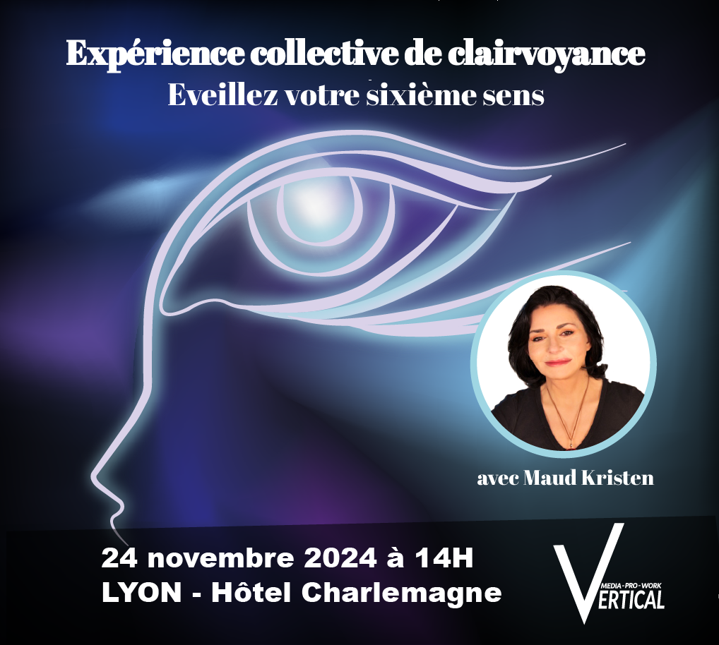 Expérience collective de Clairvoyance - Maud Kristen - Lyon